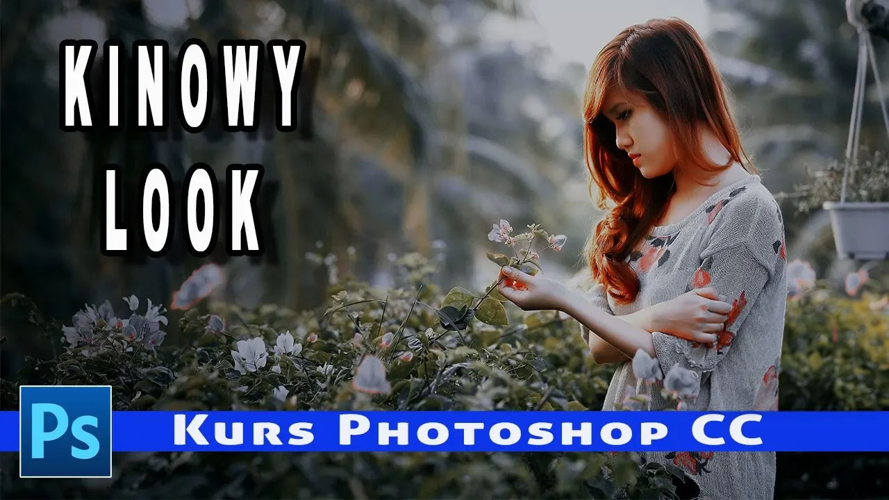 Kolor grading w Photoshop – Kinowy Look