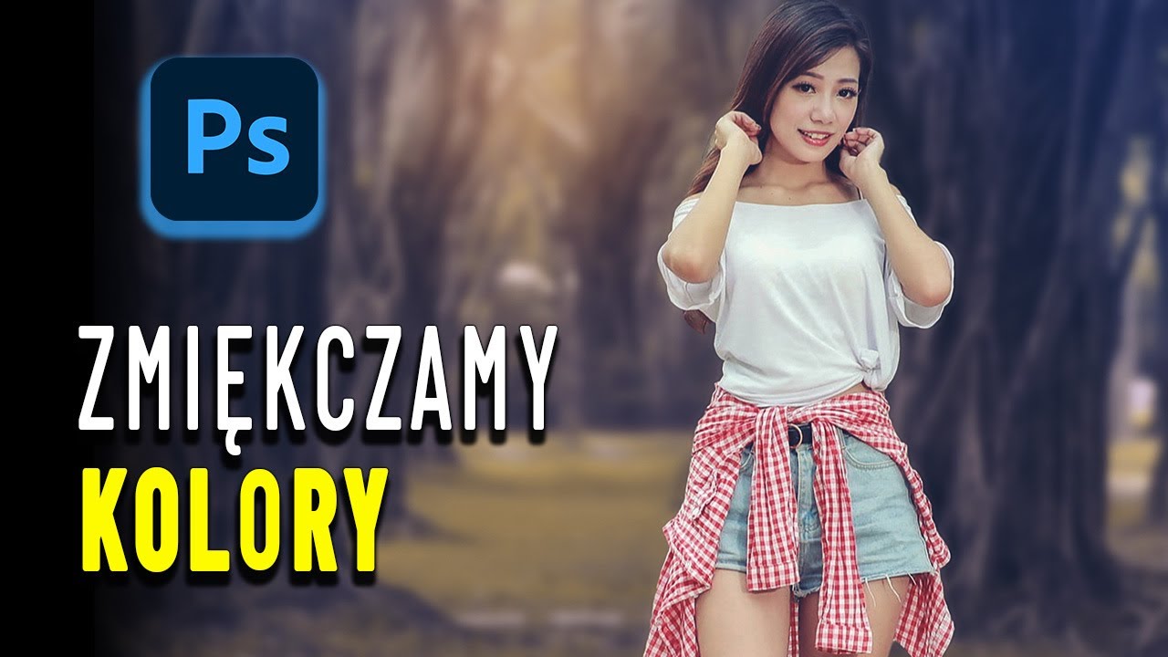 Bajkowy klimat zdjęć: Zmiękczenie kolorów w Photoshopie